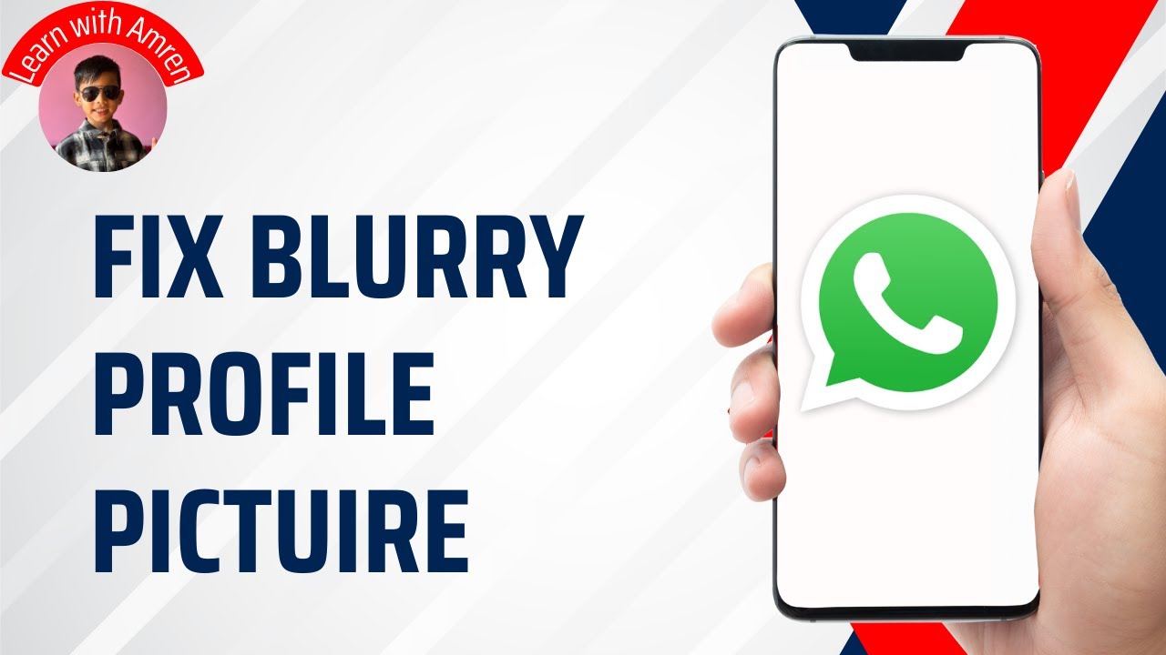 How to Fix a Blurry Profile Picture on WhatsApp - YouTube