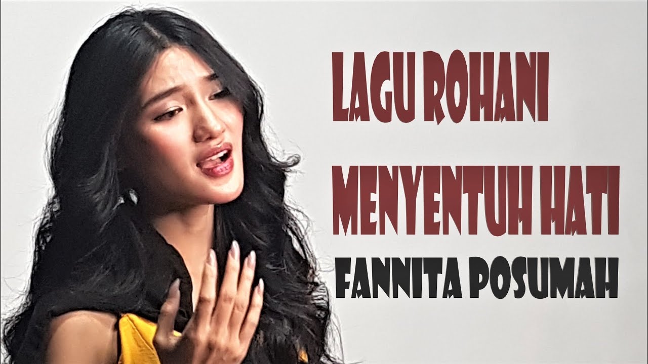 Lagu Rohani menyentuh hati || Lagu Rohani Kristen - Official Music ...