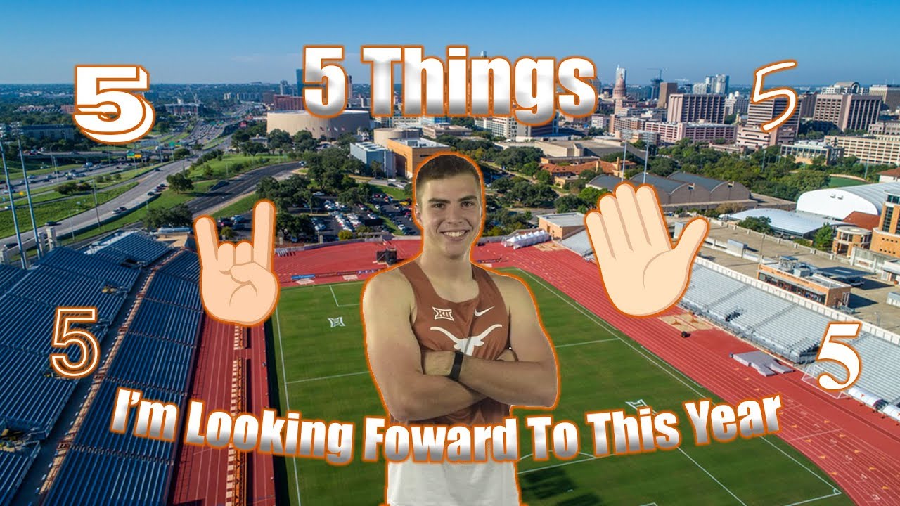 5 Things I'm Excited for this Year!! UT Austin - YouTube