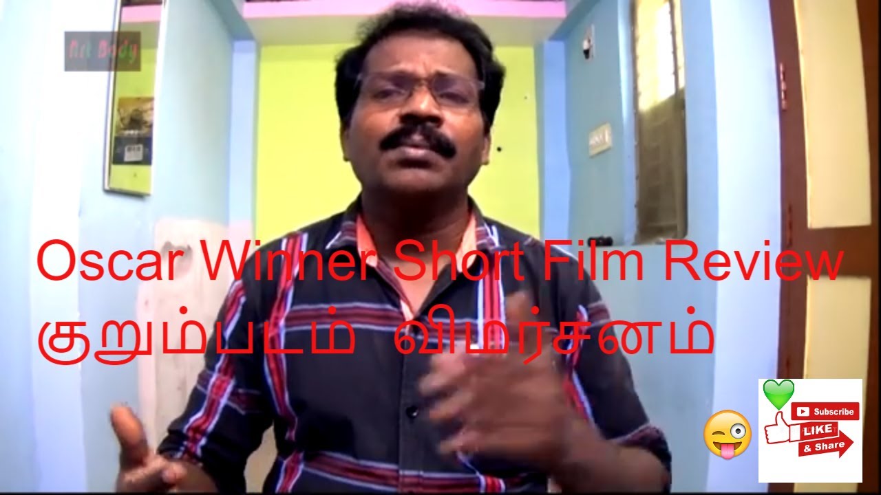 Oscar winner short film review || ஆஸ்கர் விருது பெற்றது - YouTube