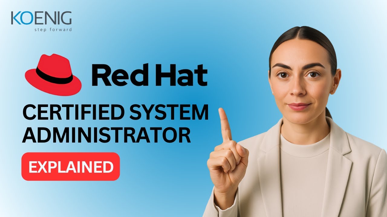 Red Hat Certified System Administrator Explained: RHCSA Course & Exam ...
