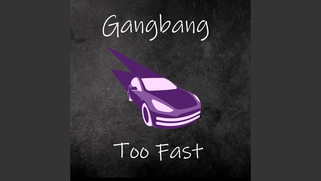 Too Fast - YouTube