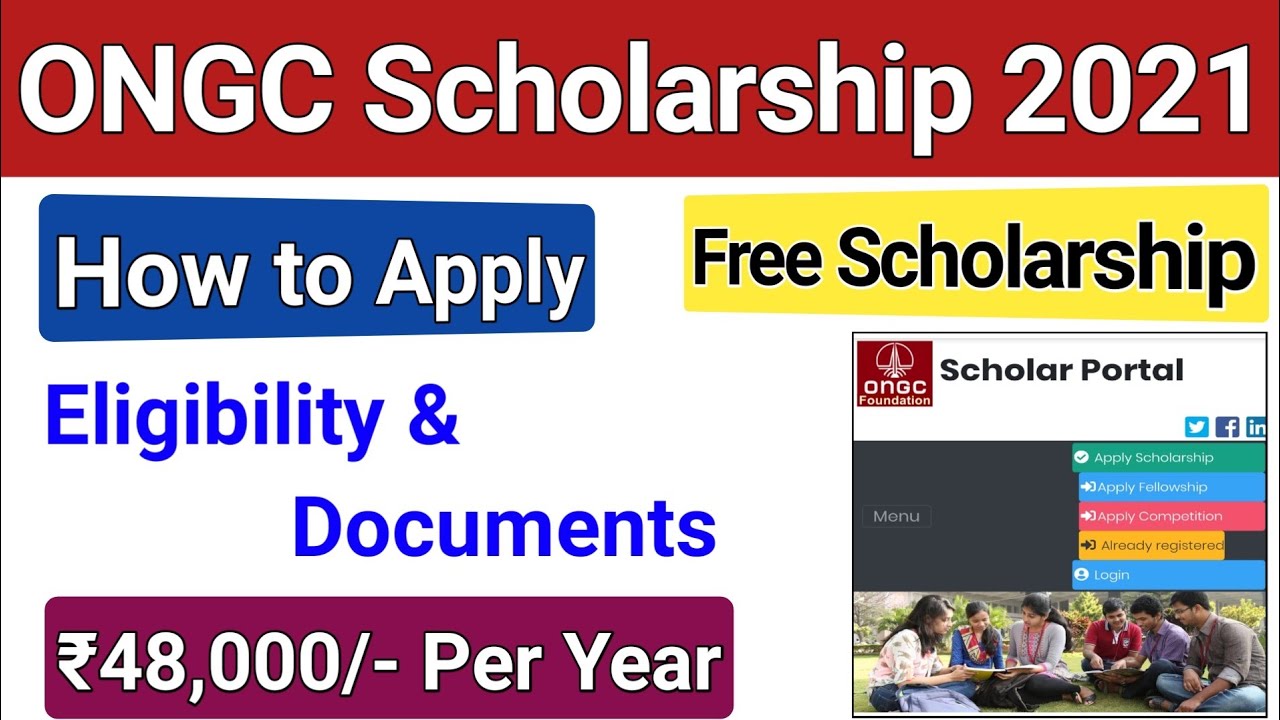 ONGC Scholarship 2021 How to Apply & Eligibility, Documents, Last date ...