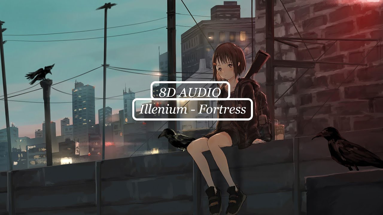 🎧 Illenium - Fortress [ 8D AUDIO ] 🎧 - YouTube