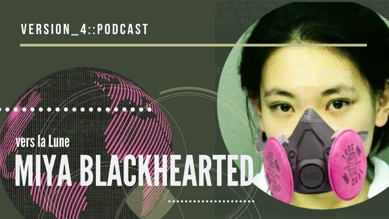 version_4::podcast ft. BPD_GOD (aka MIYA BLACKHEARTED CYBER ANGEL BABY ...