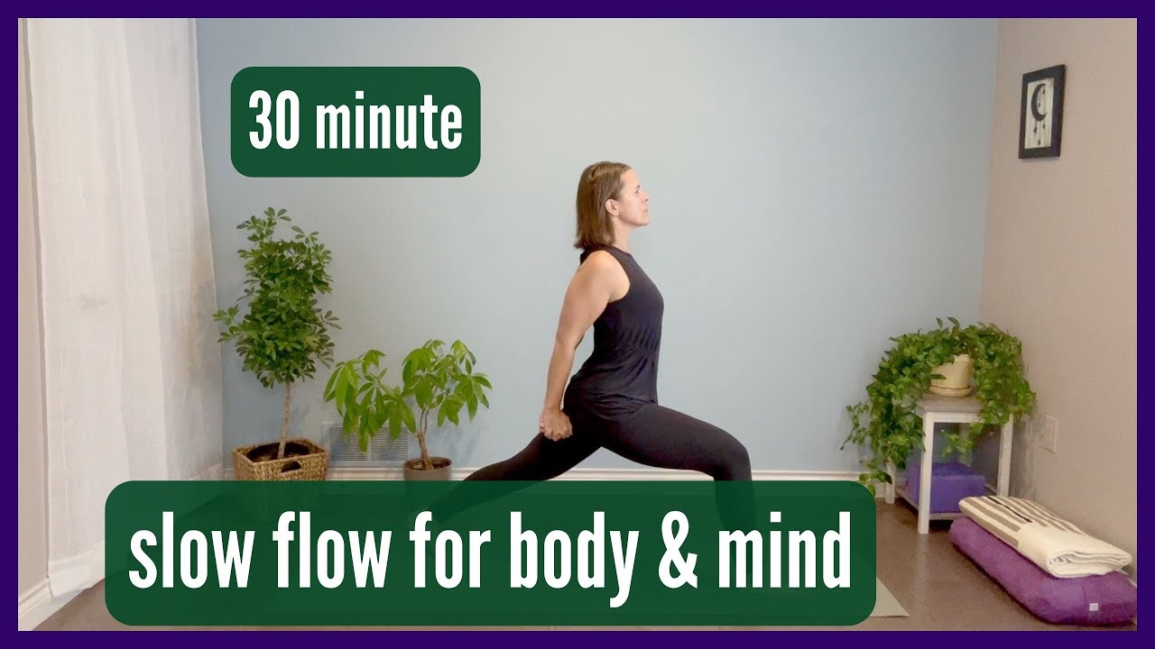 Slow Flow for Body & Mind - YouTube