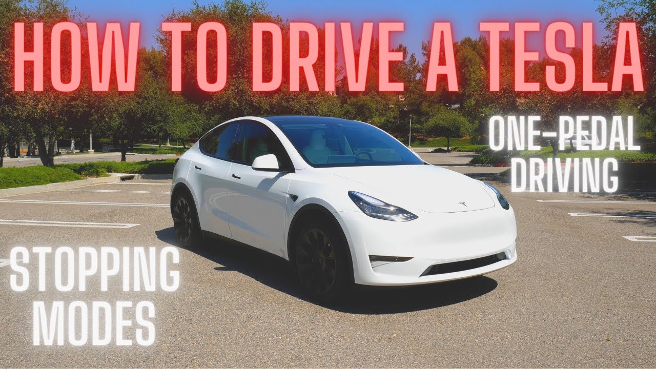 Tesla Newbie Guide: How to Drive a Tesla! Stopping Modes and One-Pedal ...