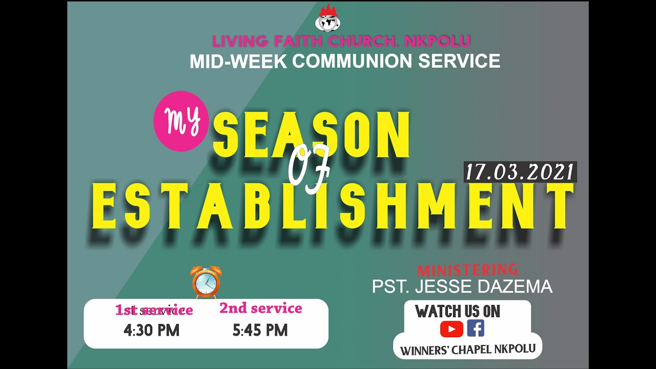 WINNERS CHAPEL NKPOLU_MID WEEK SERVICE_17TH MARCH 2021 - YouTube