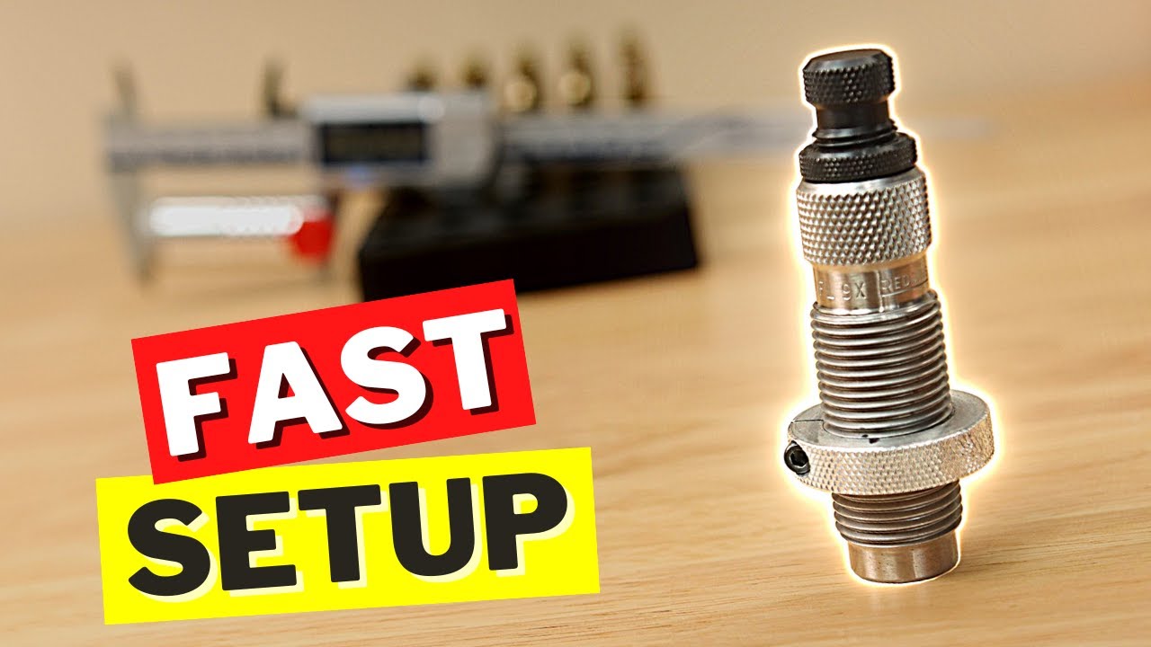 Effortless Die Setup: Quick Change Techniques for Reloaders - YouTube