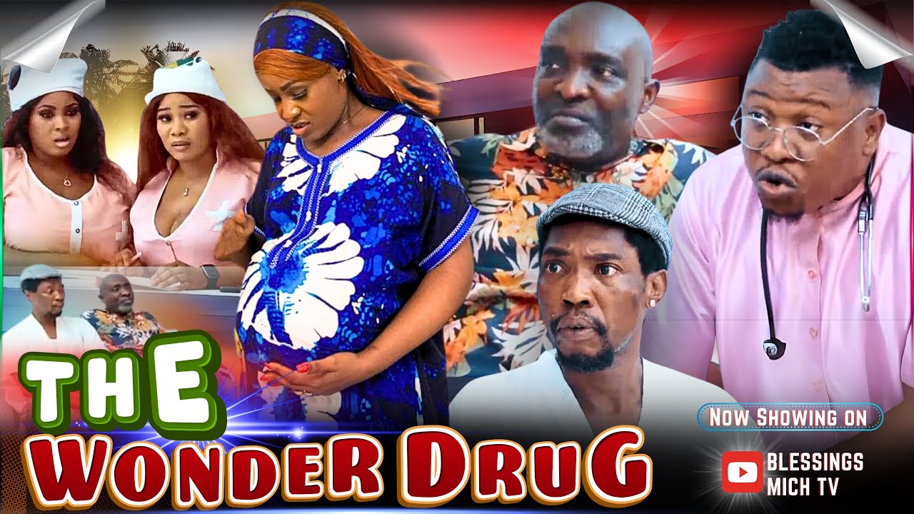 THE WONDER DRUG: Blessing Michael, Soko, Oga Bassey #new #inventions # ...