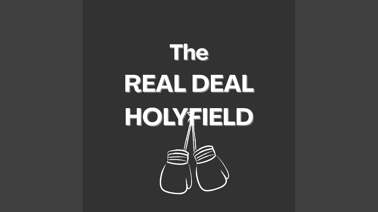 The Real Deal Holyfield 2 - YouTube