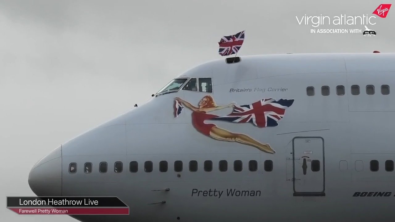 Farewell Virgin Atlantic 747 'Pretty Woman' - Live from London Heathrow ...