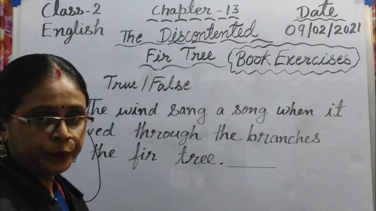Class 2 Chapter 13 The Discontented Fir Tree Book Exercise class-2-chapter-13-the-discontented-fir-tree-book-exercise