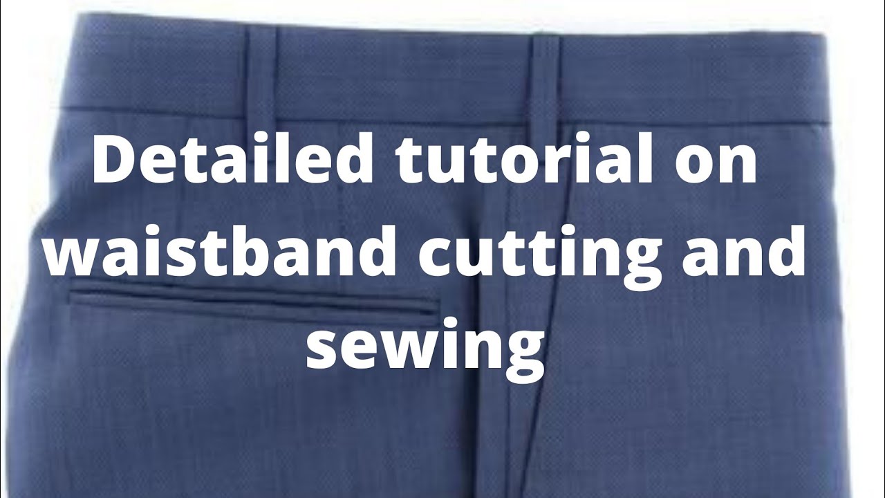 How to cut and sew waistband | Waistband tutorial | waistband cutting ...
