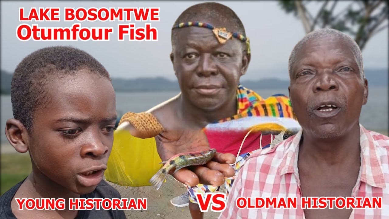 LAKE BOSOMTWE SMALL BOY HISTORIAN VS OLD MAN HISTORIAN WHERE THE ONLY ...