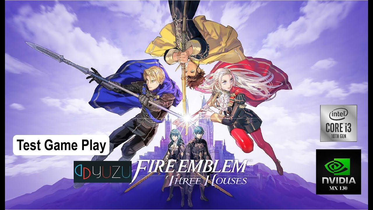 Fire Emblem: Three Houses Performance Review | i3-1005G1 | VGA MX130 ...
