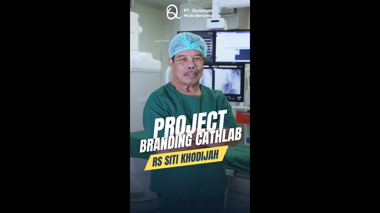 Project Branding Cathlab RSSK ( Dr. dr. Mahrus A. Rahman. Sp.A(K ...