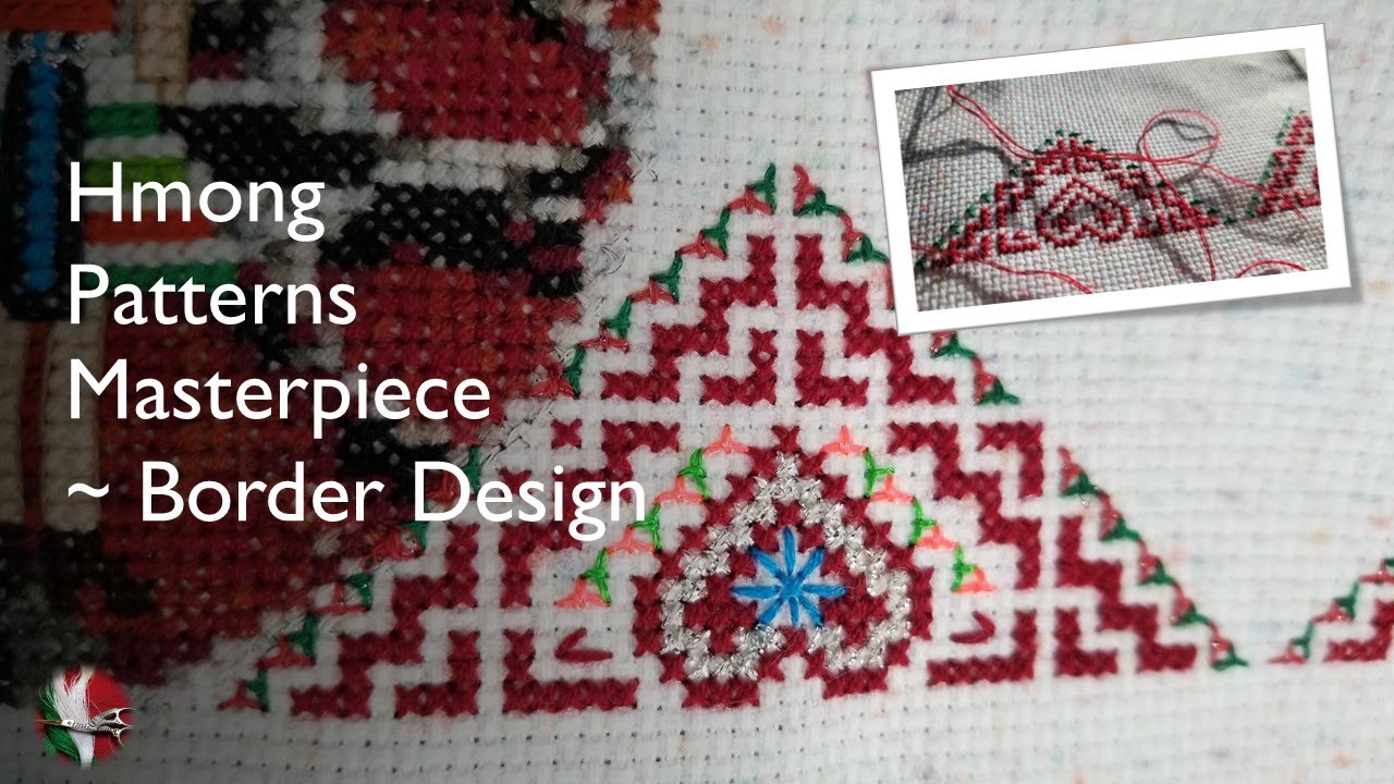 Hmong Patterns Masterpiece (Border Design), 12.25.24 - YouTube