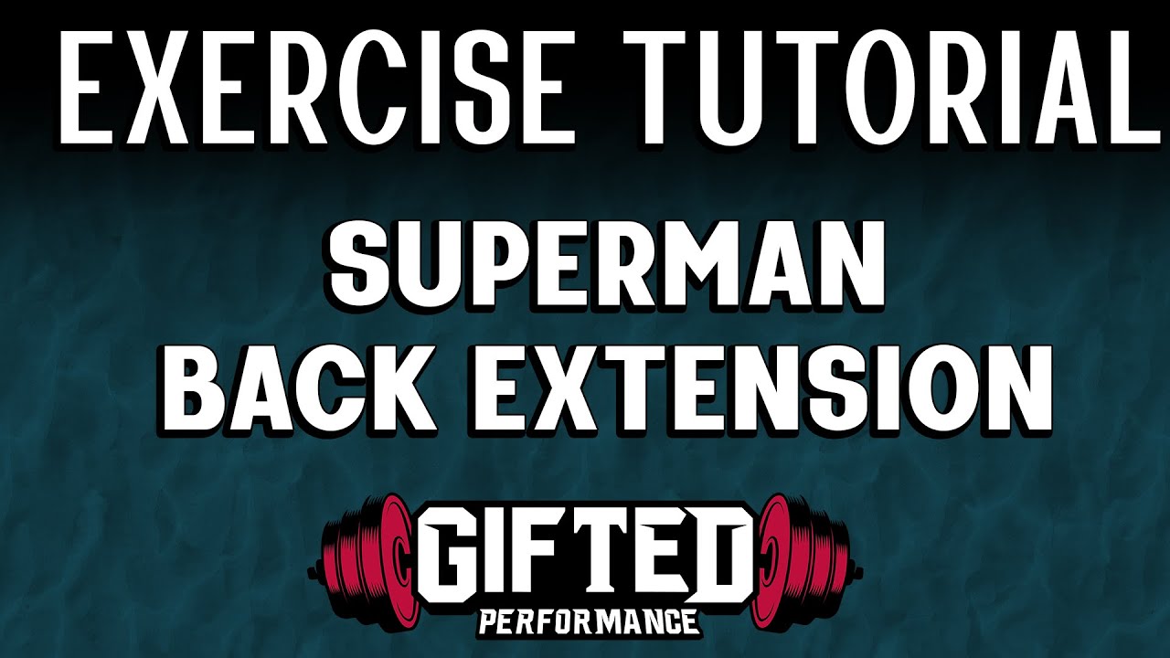 Exercise Tutorial - Superman Back Extension - YouTube