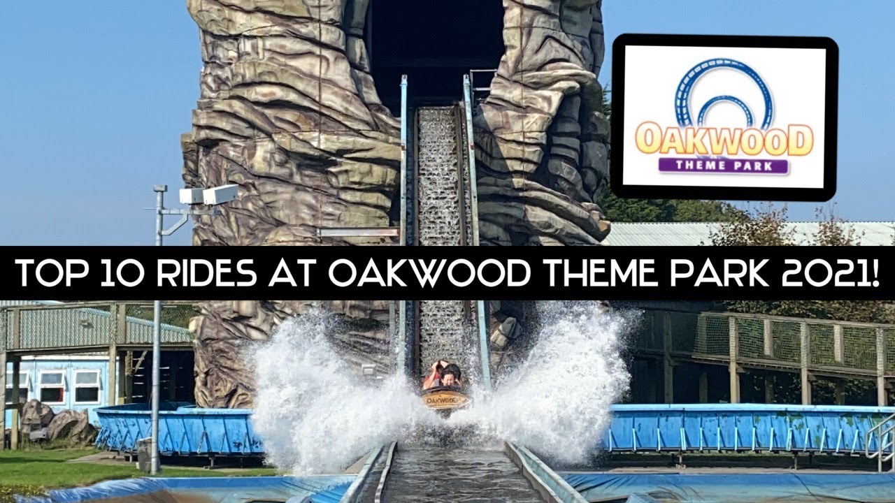 Top 10 rides at Oakwood Theme Park 2021! - YouTube