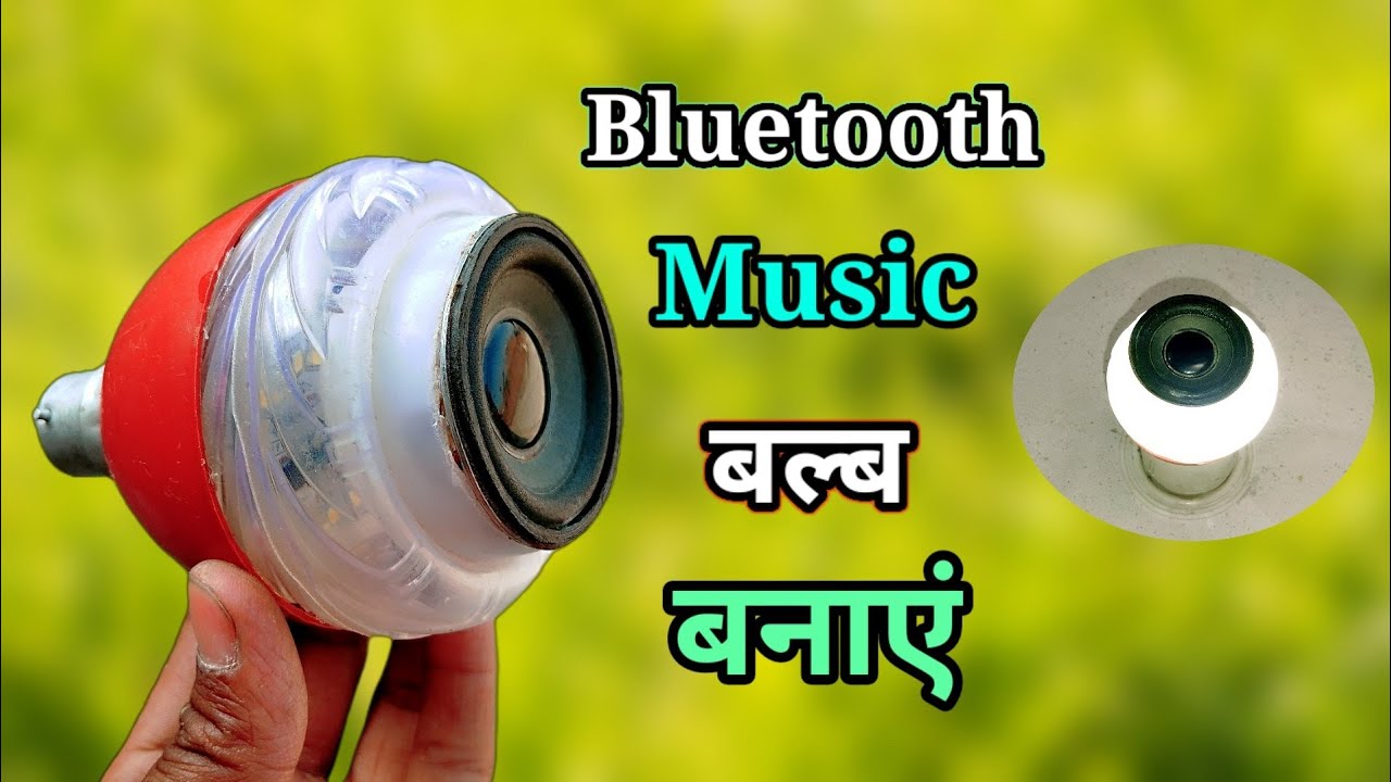 How to make bluetooth music bulb || Bluetooth music bulb || music led ...