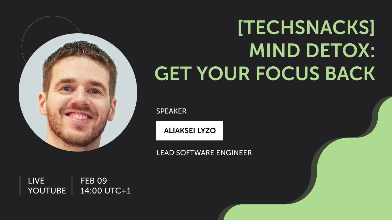 [TechSnack] Mind Detox: Get your focus back - YouTube
