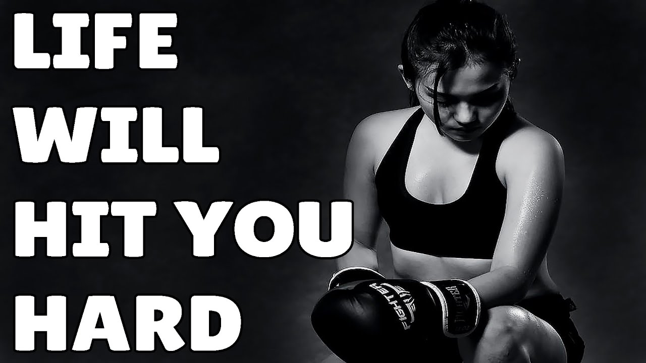 YOU NEED TO HEAR THIS TODAY! LIFE WILL HIT YOU HARD - Best Motivational ...