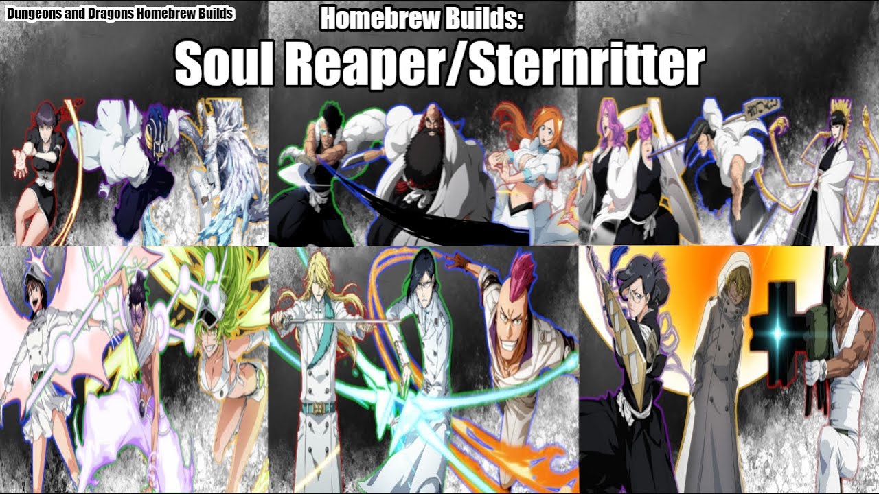 Dungeons and Dragons Homebrew Builds: Soul Reaper/Sternritter Rounds 6 ...