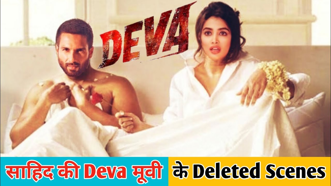 Deva Movie Deleted Scenes By CBFC | Shahid Kapoor Deva Movie Cut Scenes By CBFC | Deva Cut ...