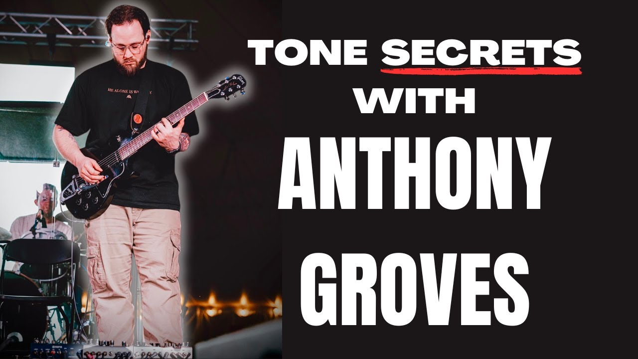 Tone Tweaking Secrets With @anthonygroves16 (THE Worship Sound!) - YouTube
