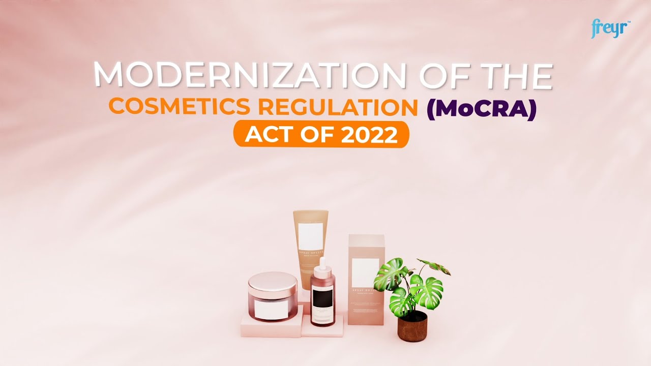 MODERNIZATION OF THE COSMETICS REGULATION ACT OF 2022 (MOCRA) - YouTube