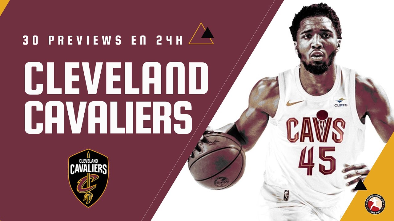 30 Previews NBA par TBA : Les Cleveland Cavaliers - YouTube