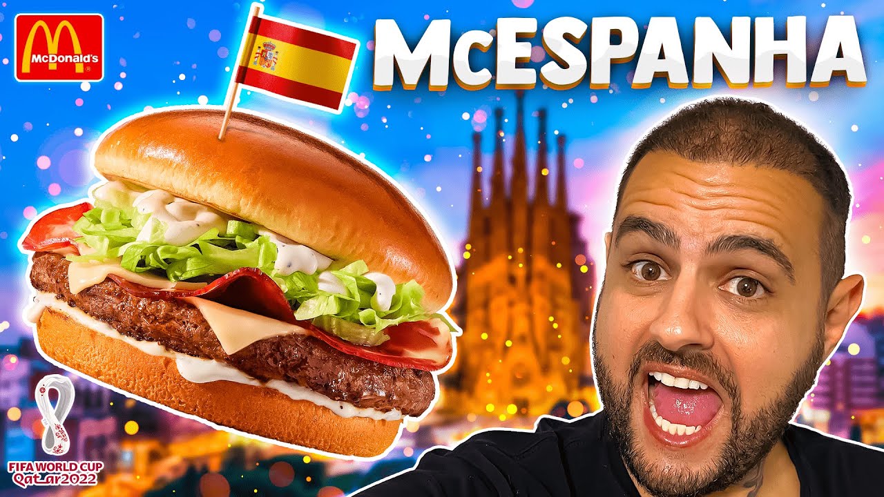 PROVEI O McESPANHA DO McDONALDS | Sanduíches da Copa 2022 | # ...