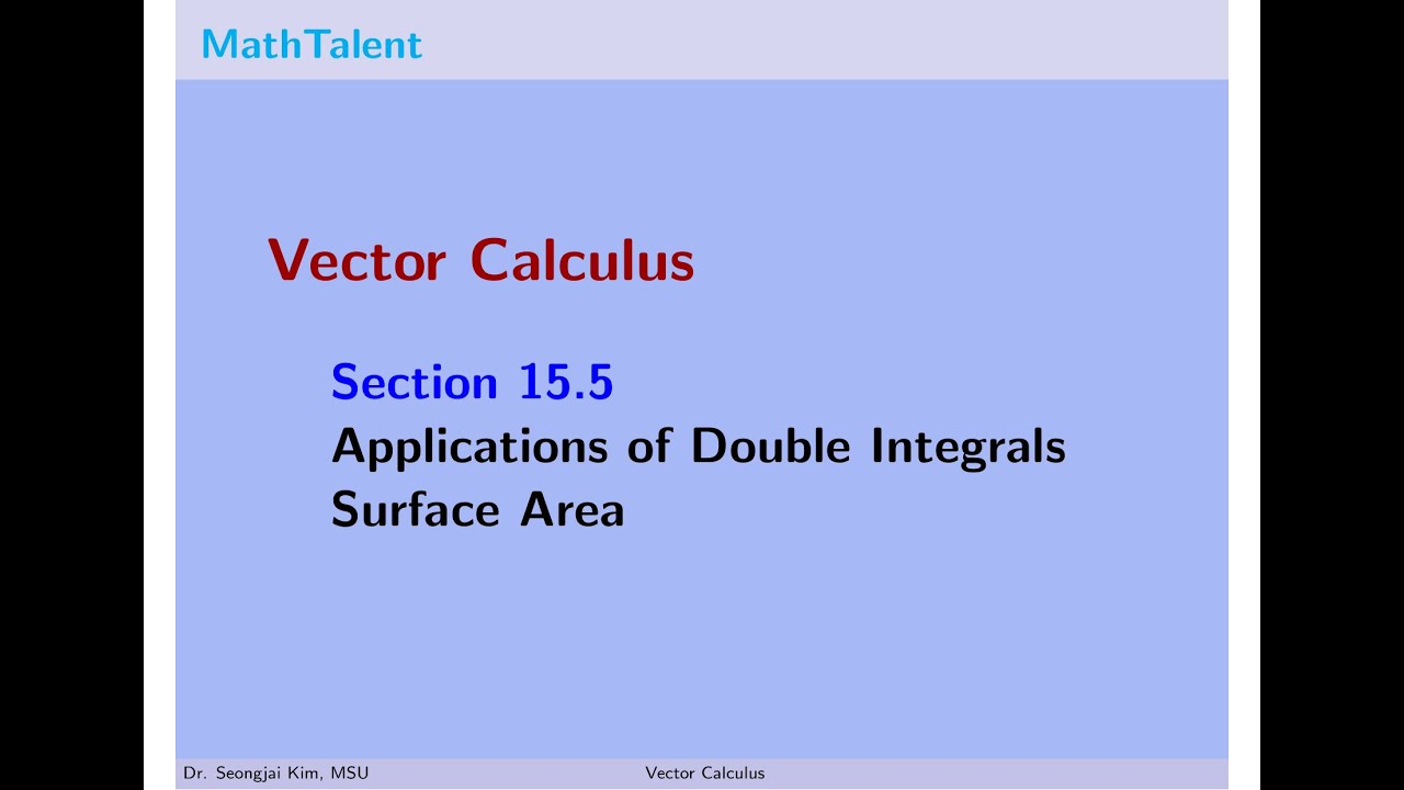 MathTalent Vector Calculus 15.5 Applications of Double Integrals ...