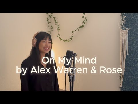 [sing with me] On My Mind- Alex Warren ft. Rose (female part only ...