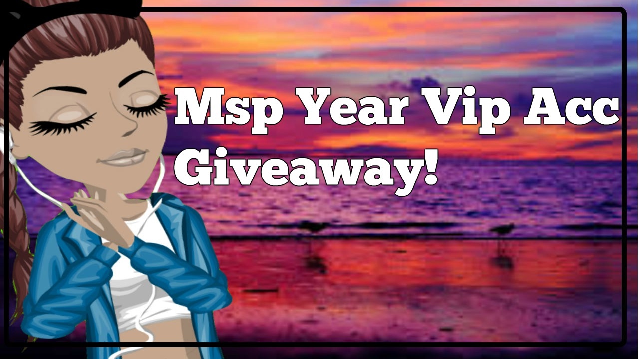Msp Year VIP Account Giveaway!!! - YouTube