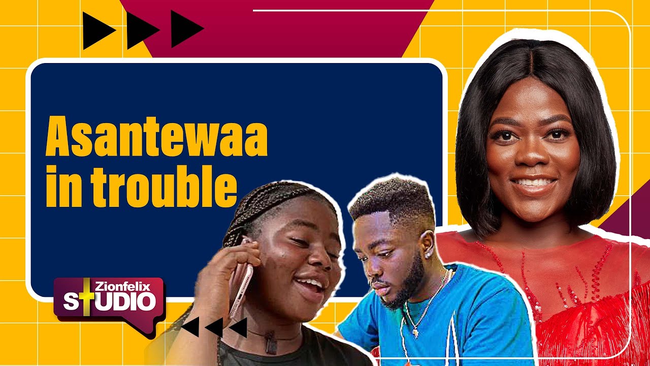 More Trouble For Asantewaa After Her Brother’s Saga With Ama Official ...