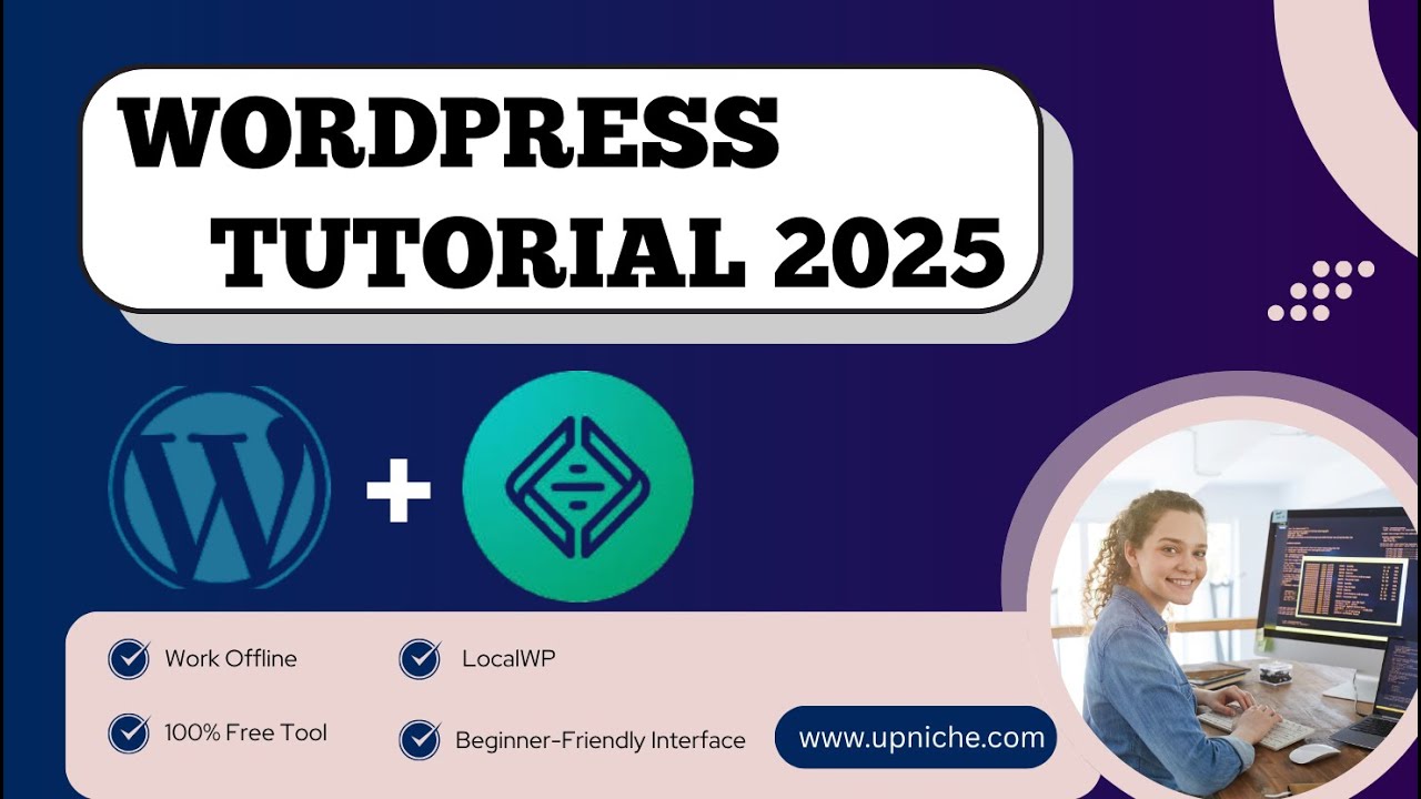 2025 WordPress Website Tutorial (Free + No Hosting Required | LocalWP + Elementor) - YouTube