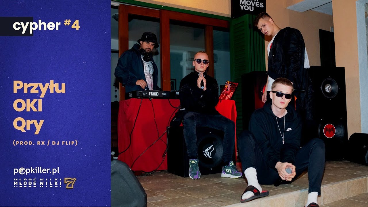 Przyłu, OKI, Qry - Cypher #4 - Popkiller Młode Wilki 7 (prod. RX/DJ ...