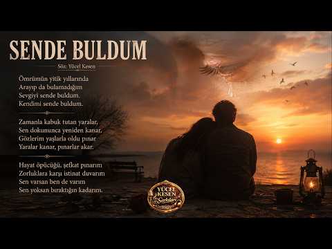 Sende Buldum | Yücel Kesen Şarkıları