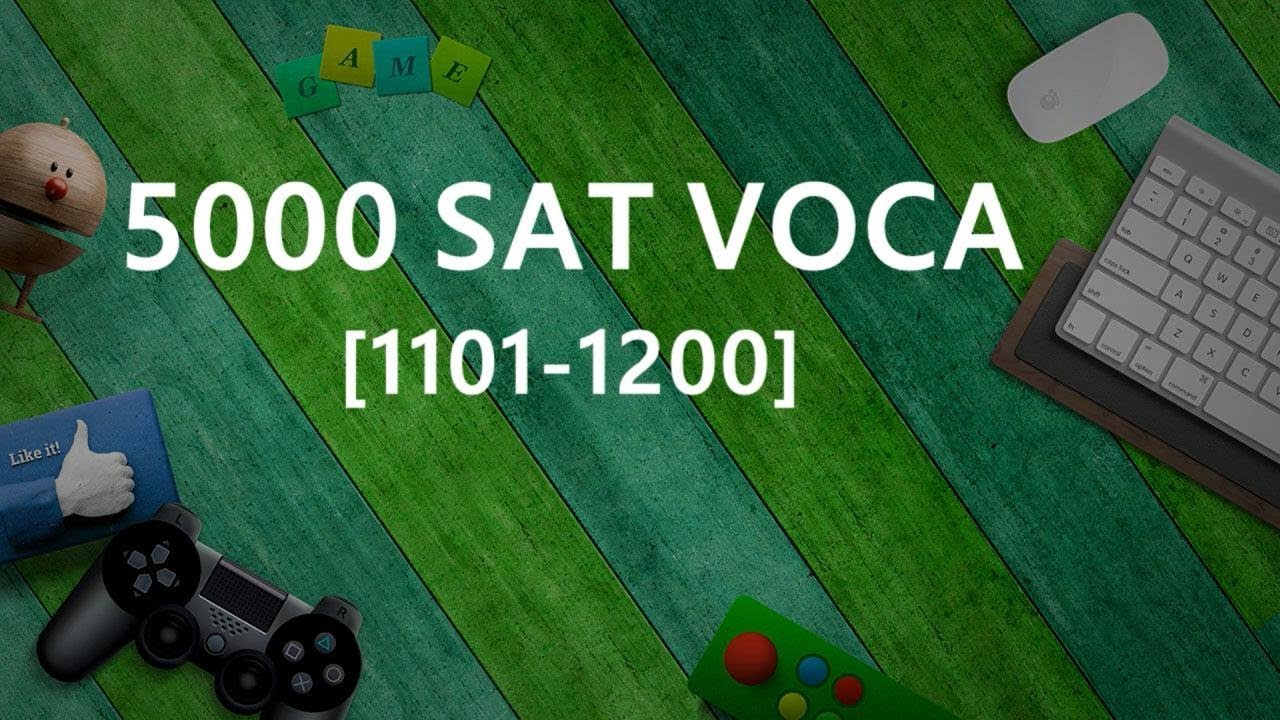 5000 SAT VOCA 12 [1101-1200] - YouTube