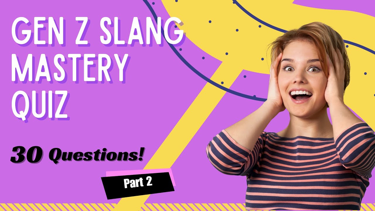 Test Your Gen Z Slang Savvy In This Epic Quiz! 🎯🙃 #quizzing #genzslang ...
