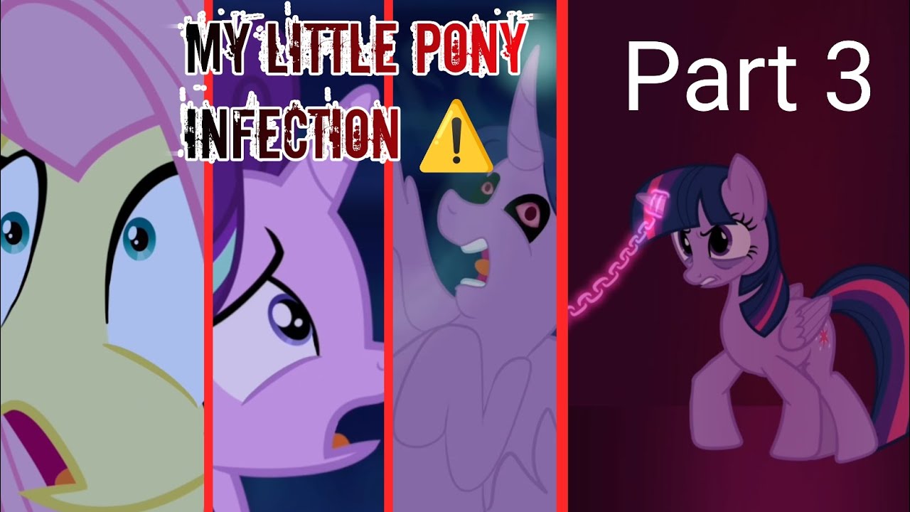 📖MLP Infection #30 // (By: Corruption.Chapters) [MLP Corruption ...