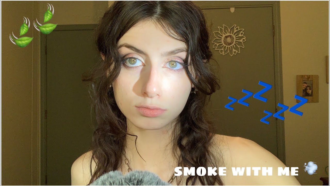 Asmr Smoke And Chill With Me ๐ค Youtube