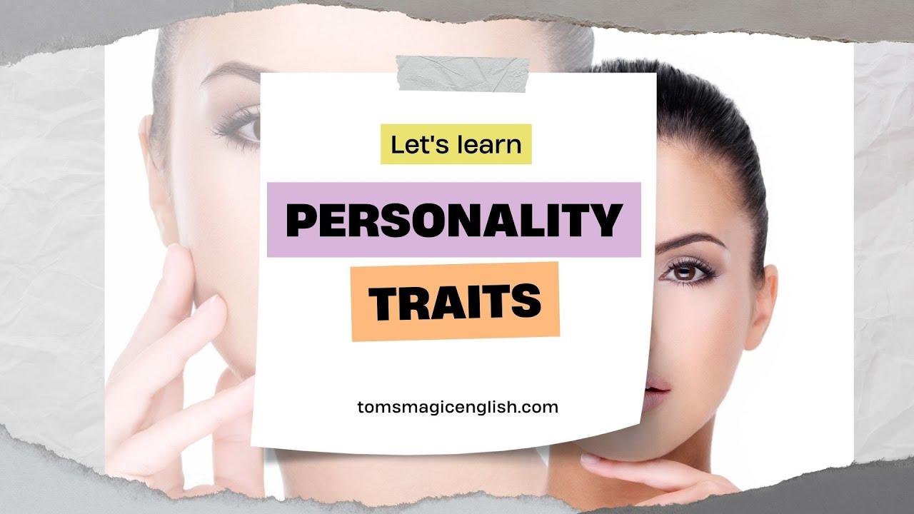 Learn English: Discover Common Personality Traits in 5 Minutes! ESL ...