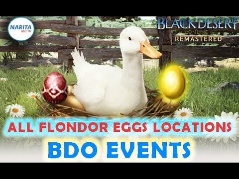 All Flondor Eggs Locations [BDO EVENT] - Black Desert Online - YouTube