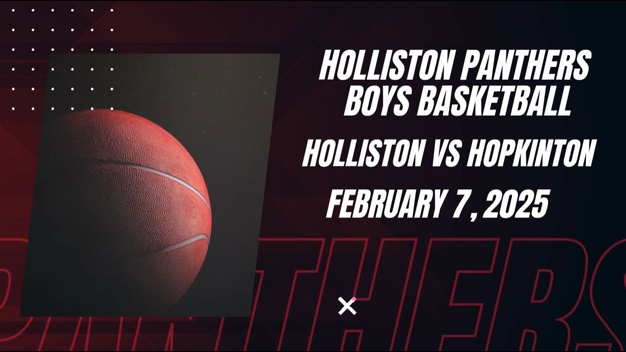 Holliston Boys Varsity Basketball v Hopkinton - 2/7/2025 - YouTube