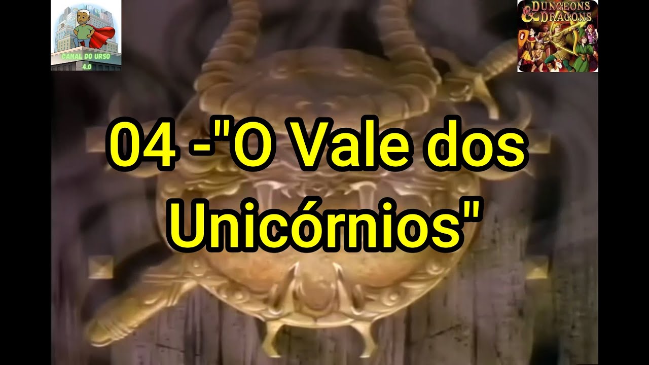 04 Caverna Do Dragão O Vale Dos Unicórnios - YouTube