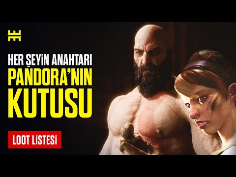 Pandora’nın Kutusu: Umudun Kaynağı Nereden Geliyor? | God of War | Loot Listesi