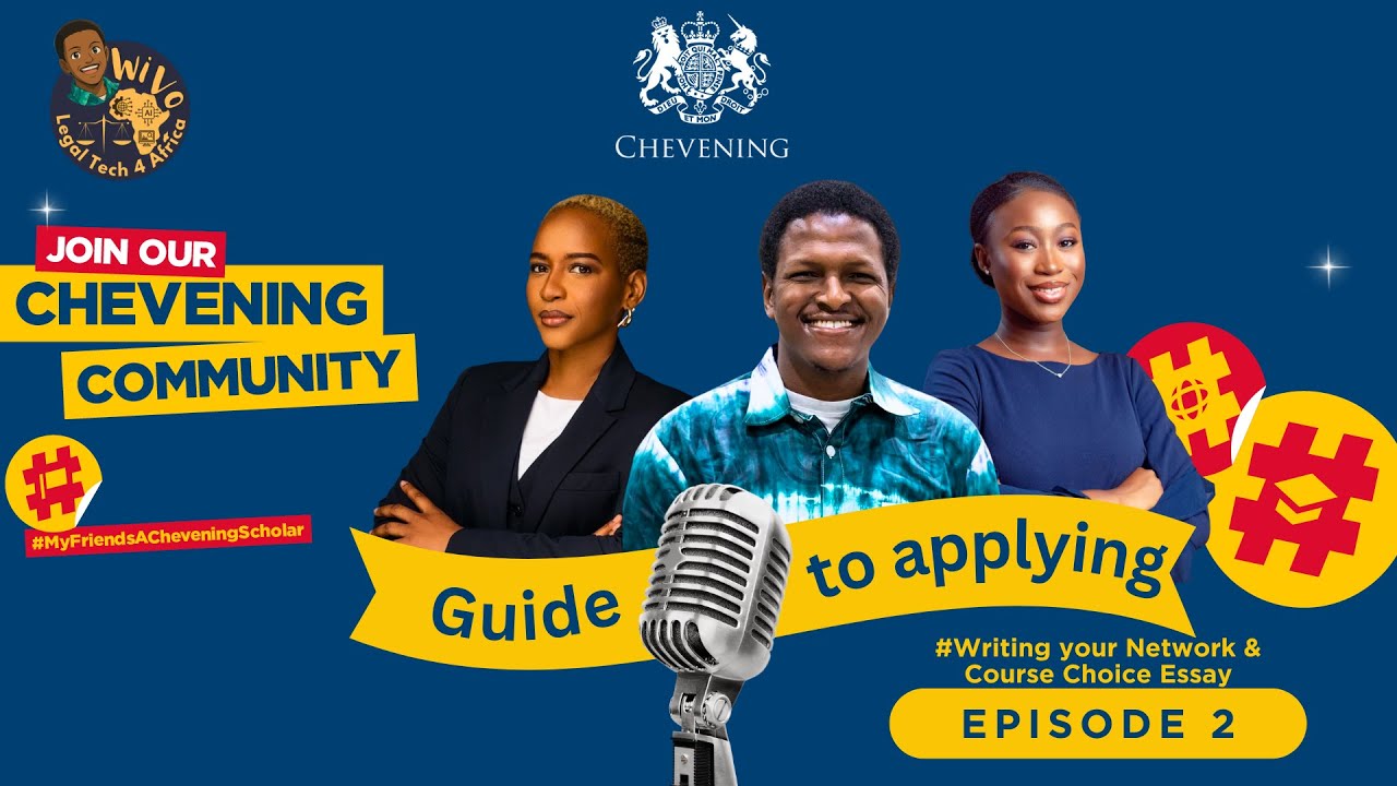 Chevening Guide Series Ep. 2 | Writing the Relationship Building ...